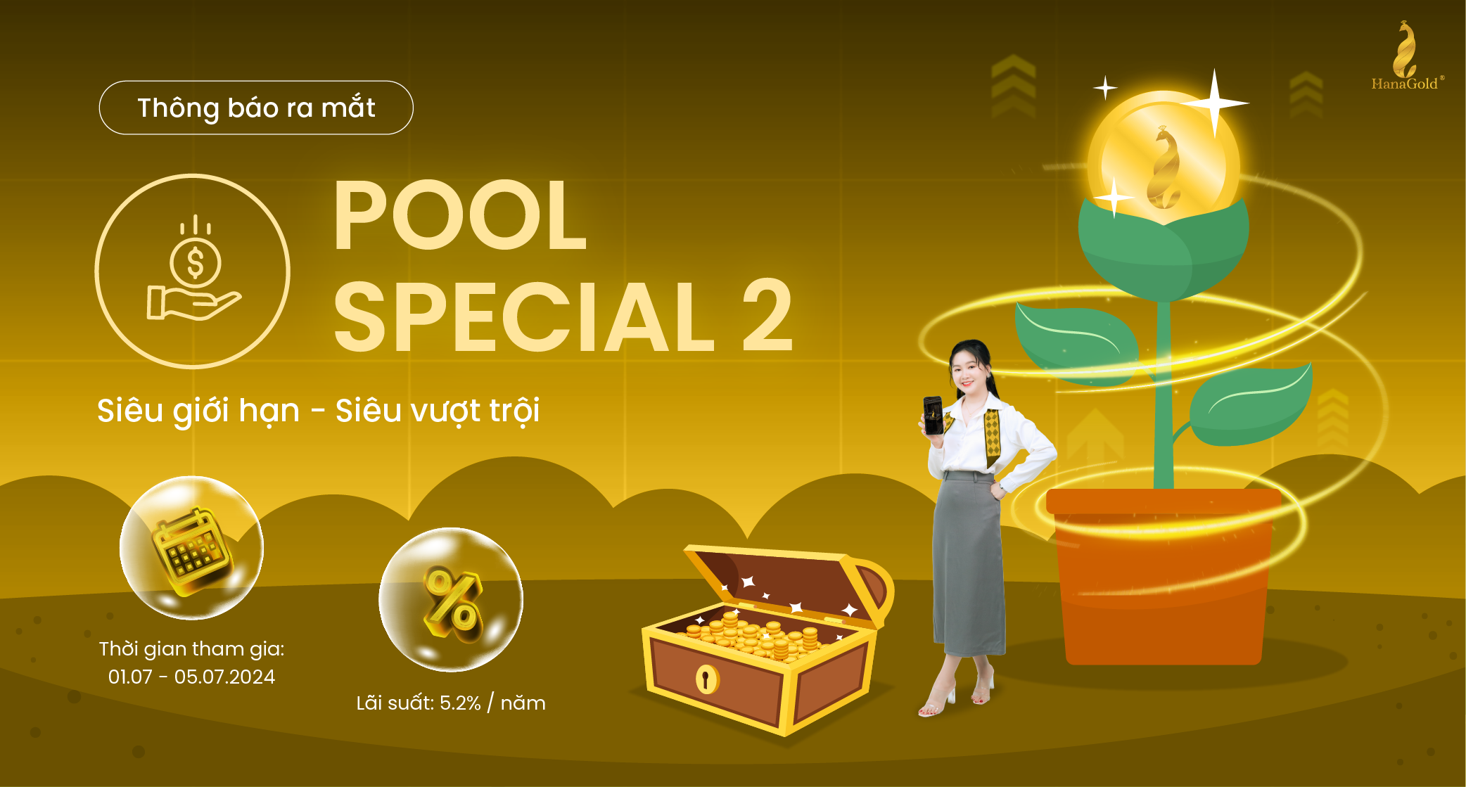 RA MẮT GÓI ĐẦU TƯ SIÊU GIỚI HẠN GOLD SPECIAL 2 CHỈ CÓ TRONG 5 NGÀY